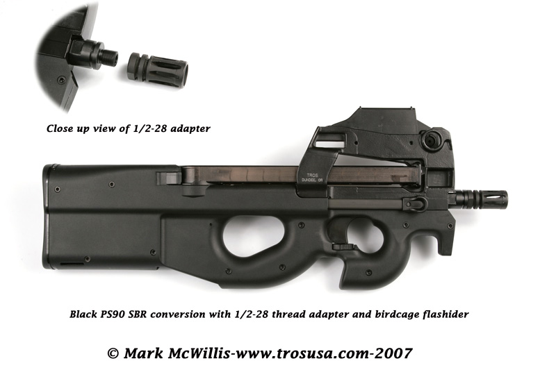 PS90 Short Barrel Rifle Conversions – TROSUSA